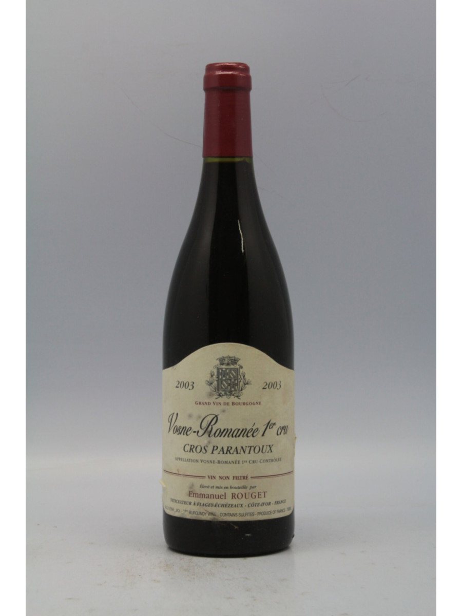 Emmanuel Rouget Vosne Romanée 1er cru Cros Parantoux 2003
